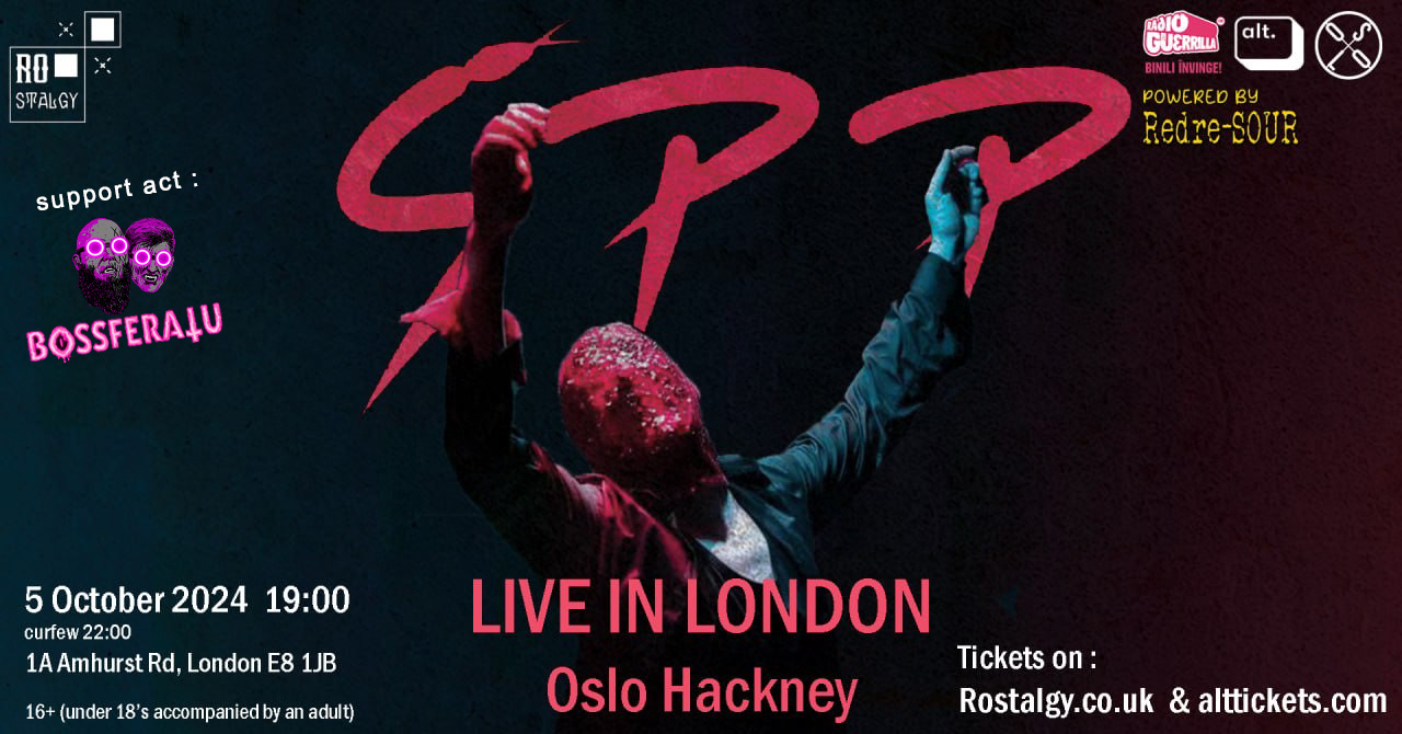 Concert SPP in Londra – Hackney – club Oslo | ROstalgy